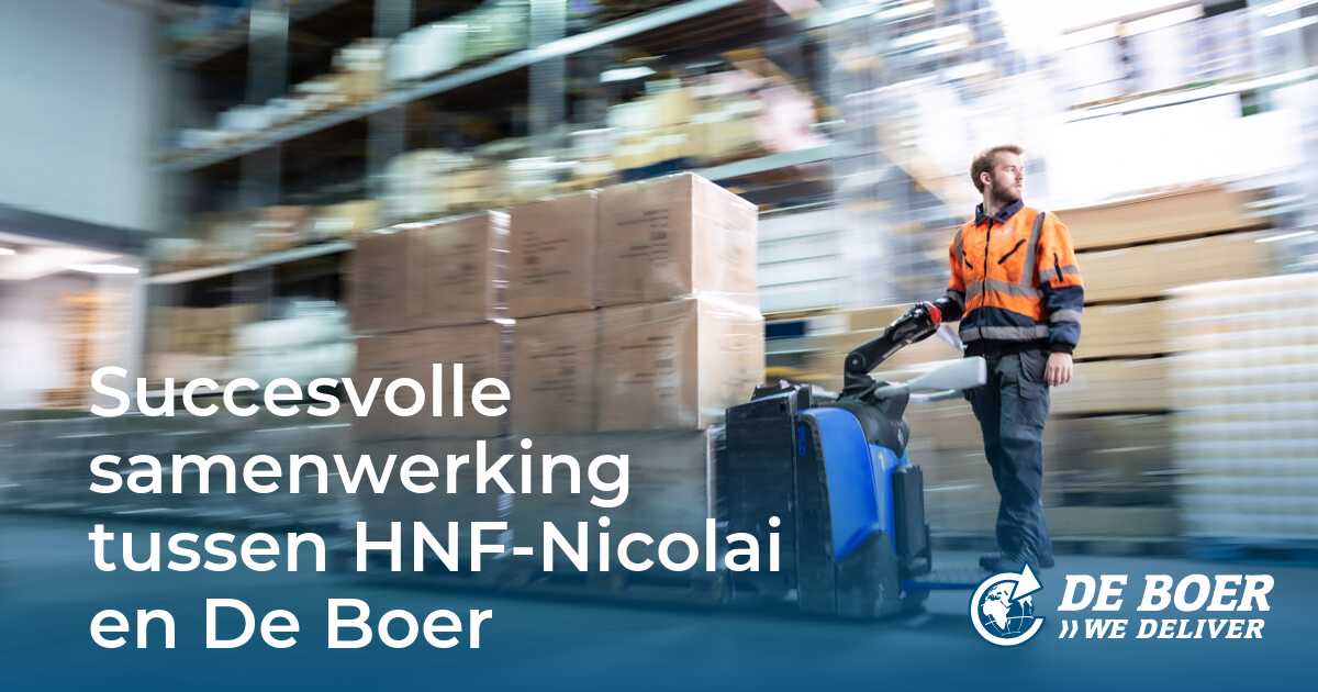 Succesvolle samenwerking tussen HNF-Nicolai en De Boer - GDB Logistics